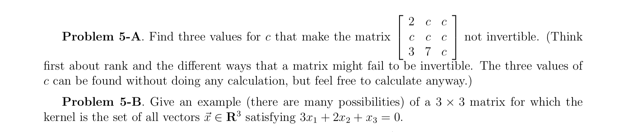 Solved Problem 5-A. ﻿Find three values for c ﻿that make the | Chegg.com
