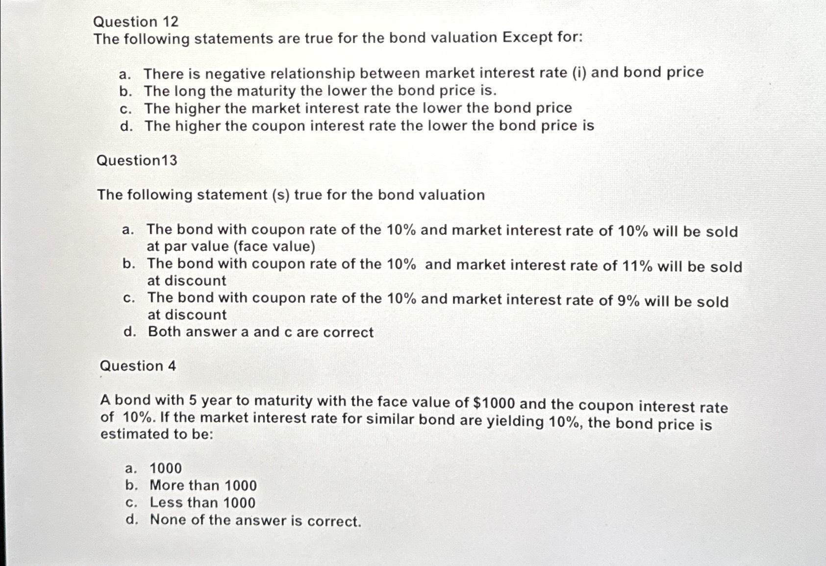 Solved Question 12The following statements are true for the | Chegg.com