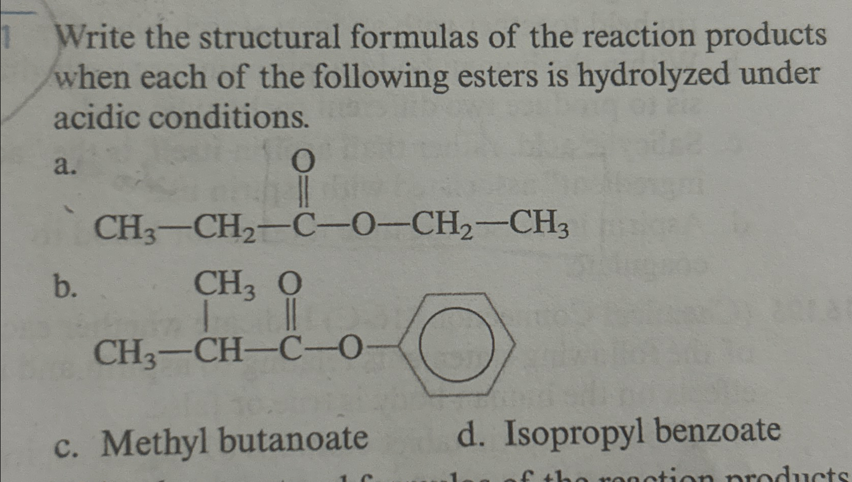 Solved Please explain! Thank you! Write the structural | Chegg.com