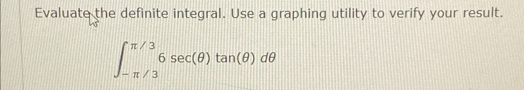 Solved Evaluate the definite integral. Use a graphing | Chegg.com