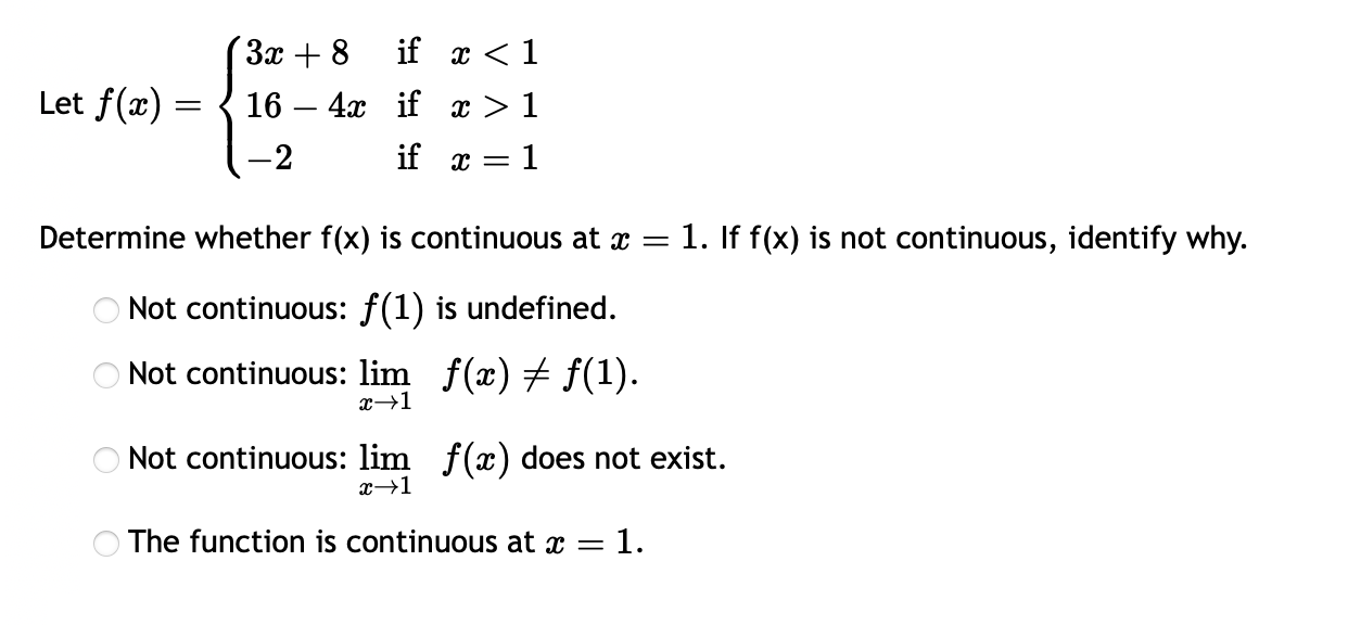 Solved Let f(x)={3x+8 if x 1-2 if x=1Determine | Chegg.com
