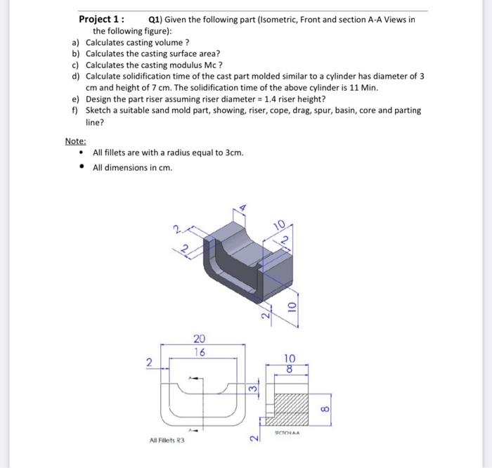 Solved Project 1: Q1) Given the following part (Isometric, | Chegg.com