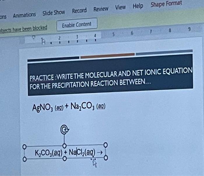 Solved PRACTICE : WRITETHE MOLECULAR AND NET IONIC EQUATION | Chegg.com
