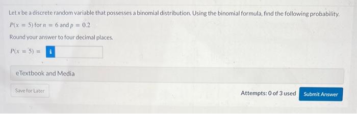 Solved Let x be a discrete random variable that possesses a | Chegg.com