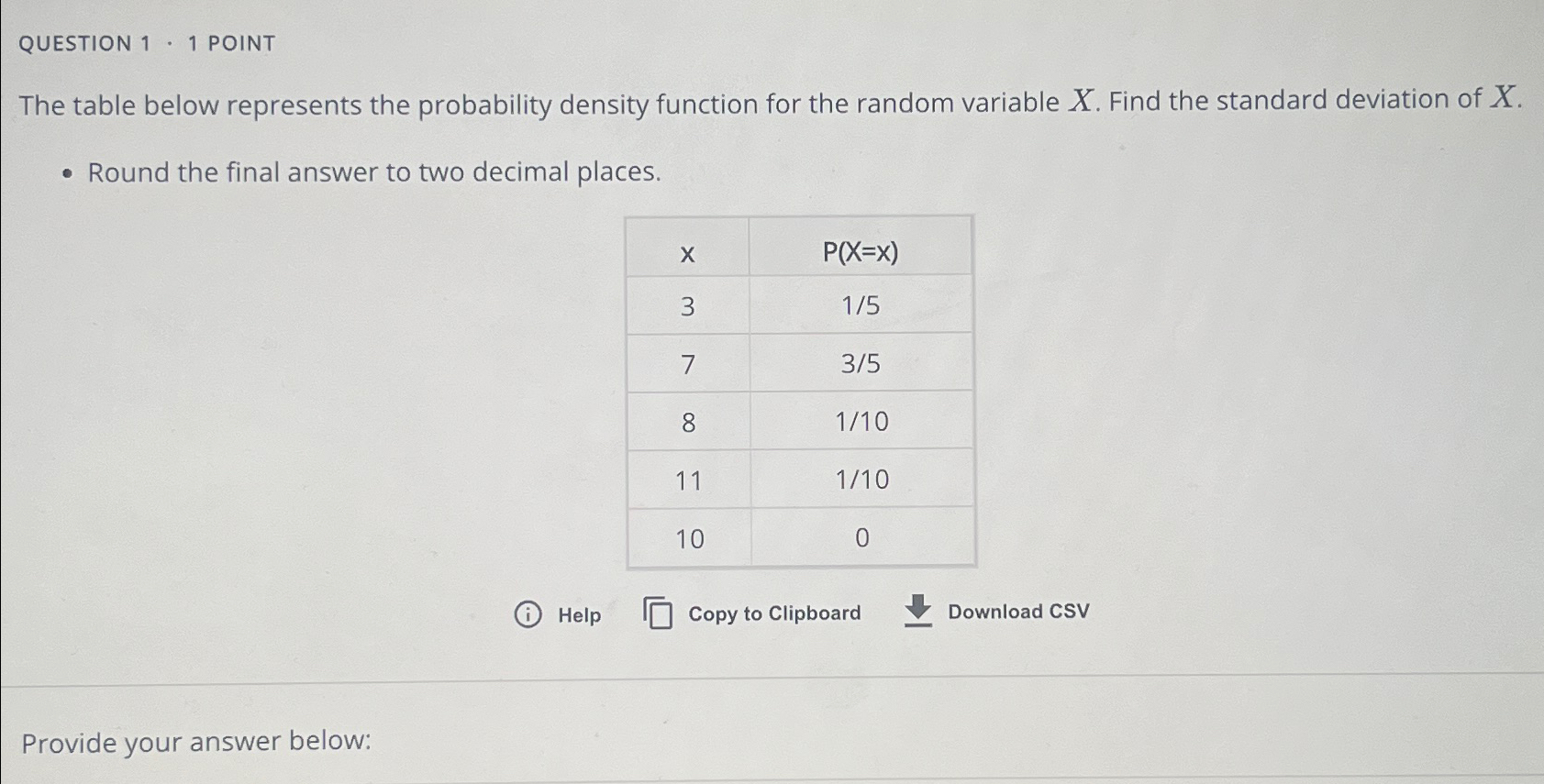 Solved QUESTION 1*1 POINTThe table below represents the | Chegg.com Solved QUESTION 1*1 POINTThe table below represents the | Chegg.com