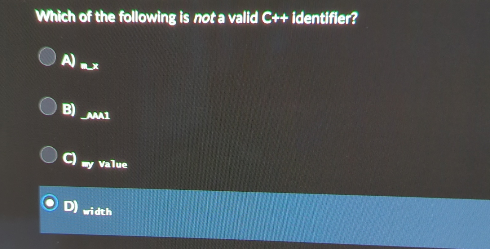 Solved Which of the following is not a valid C++ | Chegg.com