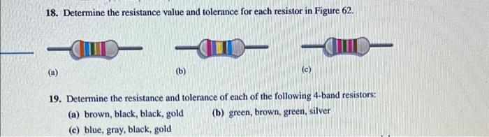 Solved 18. Determine the resistance value and tolerance for | Chegg.com