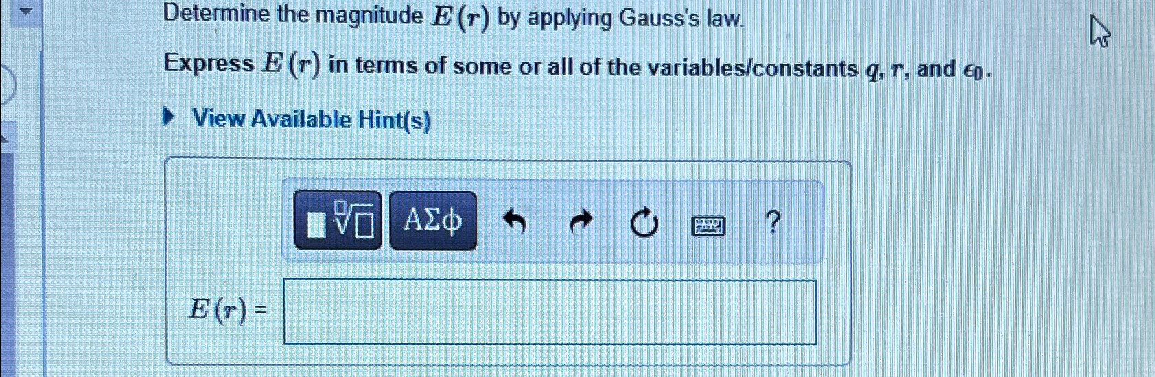 Determine The Magnitude E R By Applying Gausss