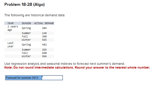 Solved Problem 18-28 (Algo)The following are historical | Chegg.com