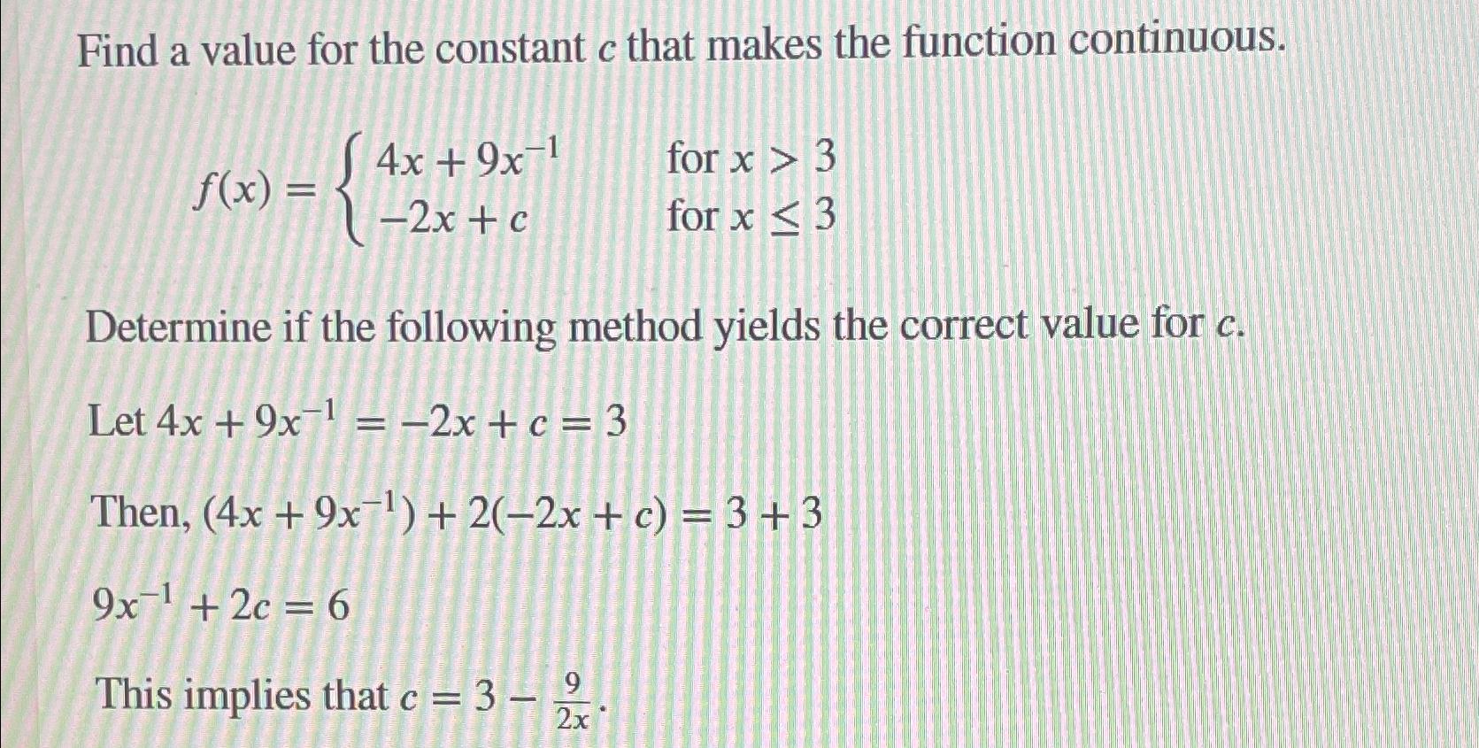 Solved Find a value for the constant c ﻿that makes the | Chegg.com