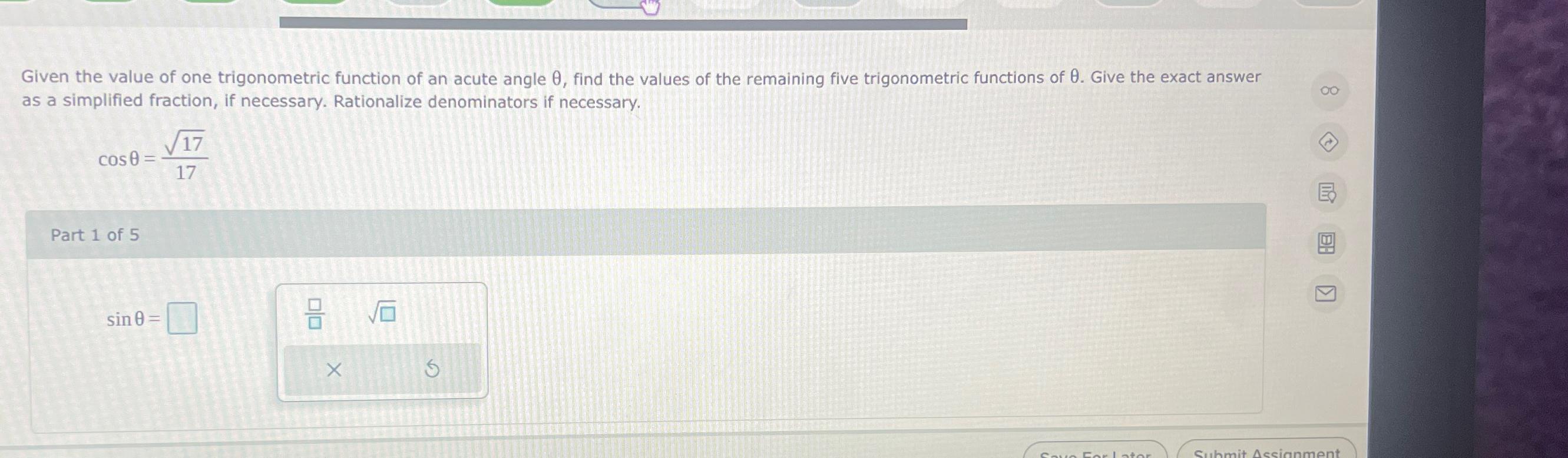 Solved Given the value of one trigonometric function of an | Chegg.com