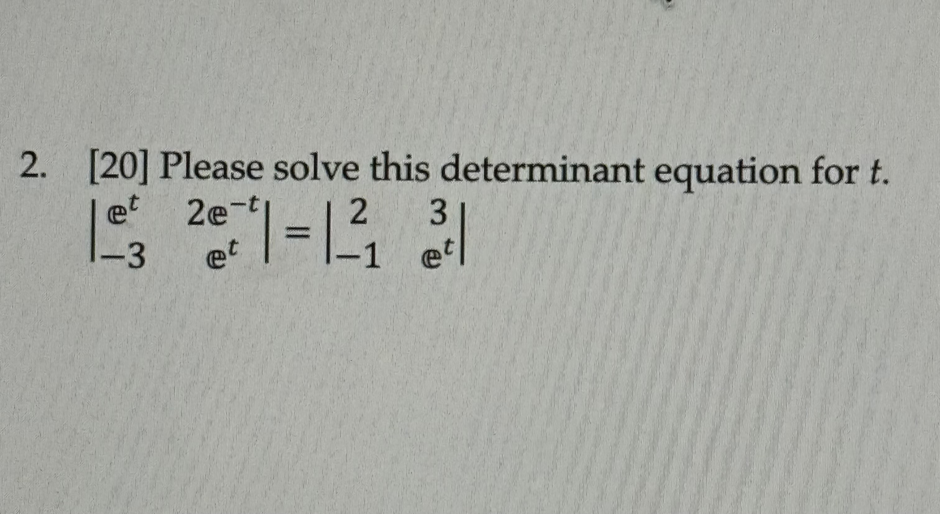 Solved Please solve this determinant equation for | Chegg.com