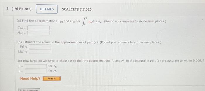 Solved (a) Find the approximations T10 and M10 for | Chegg.com