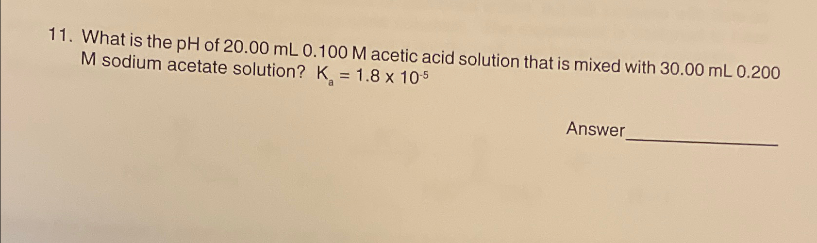 What is the pH ﻿of 20.00mL0.100M ﻿acetic acid | Chegg.com
