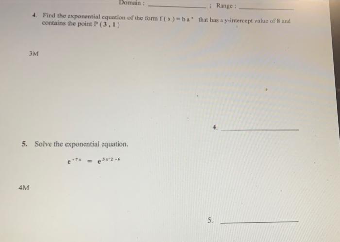 Solved Domain Range: 4. Find the exponential equation of the | Chegg.com