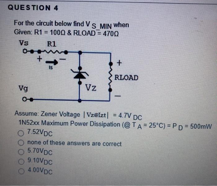 Solved show Work QUESTION 4 S MIN when For the circuit | Chegg.com