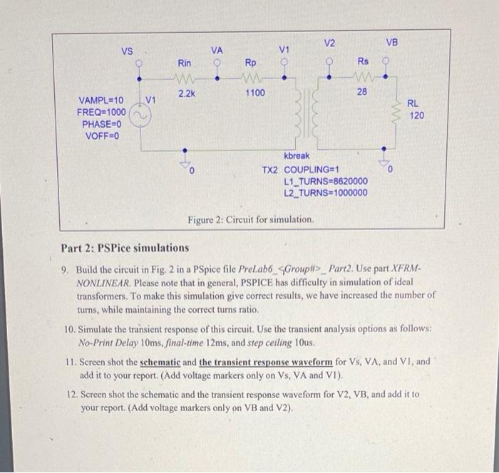 Part 2: PSPice simulations 9. Build the circuit in | Chegg.com