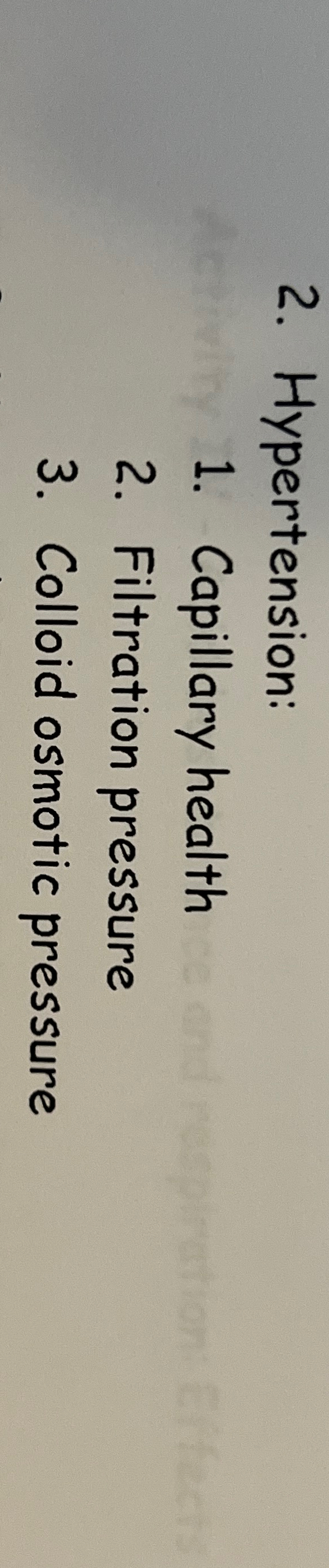 Solved Hypertension:Capillary healthFiltration | Chegg.com
