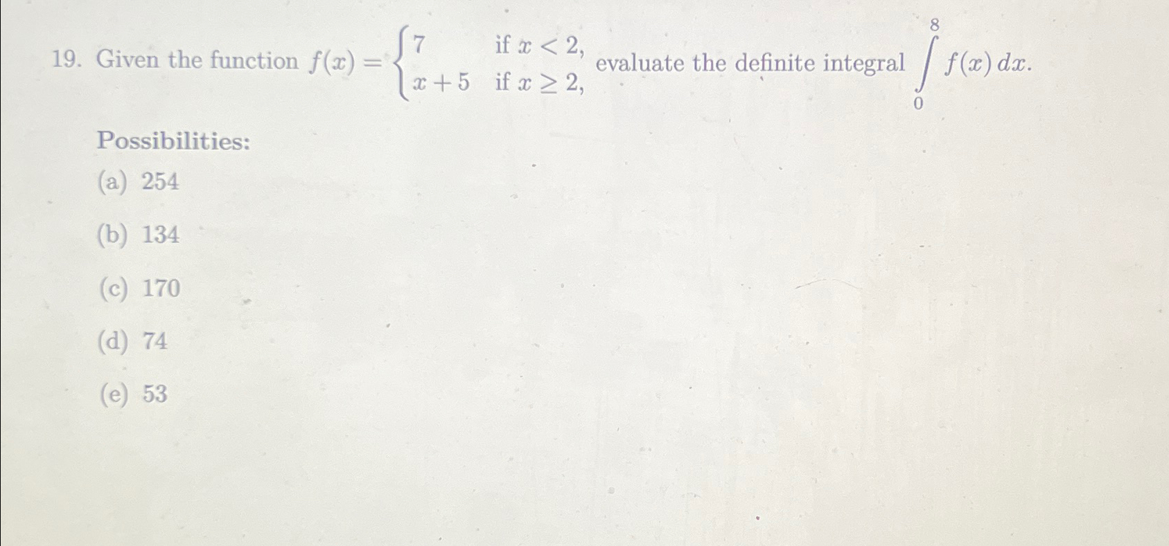 Solved Given the function f(x)={7 if x