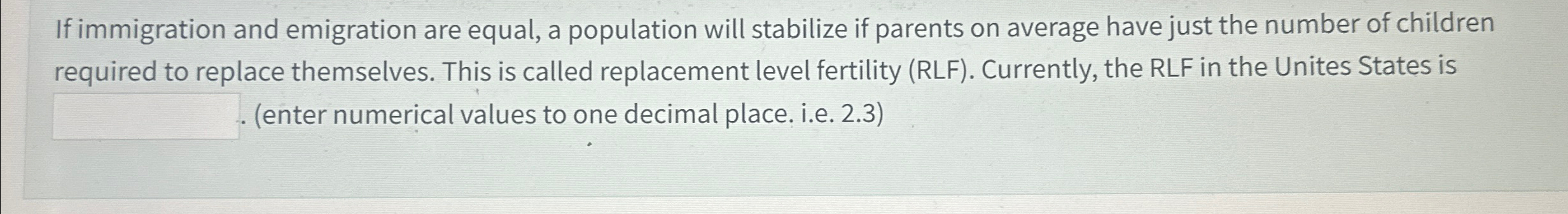 Solved If immigration and emigration are equal, a population | Chegg.com