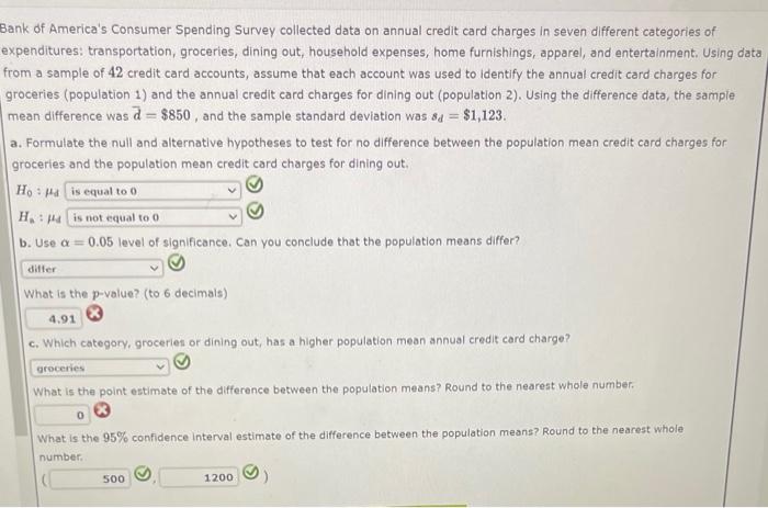 Solved ank of America's Consumer Spending Survey collected | Chegg.com