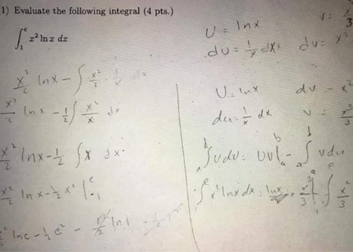 Solved (1) Evaluate the following integral (4 pts.) udu dv=x | Chegg.com