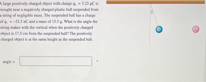 Solved A large positively charged object with charge | Chegg.com