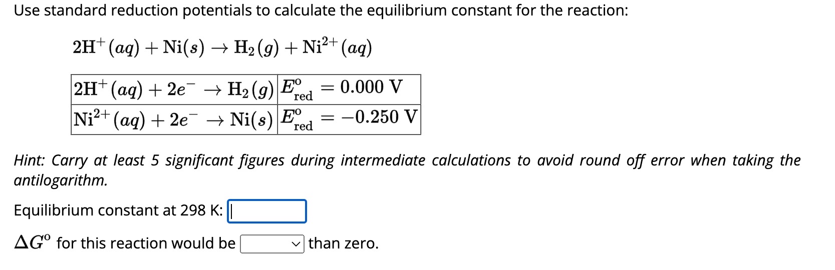 Solved Use Standard Reduction Potentials To Calculate The