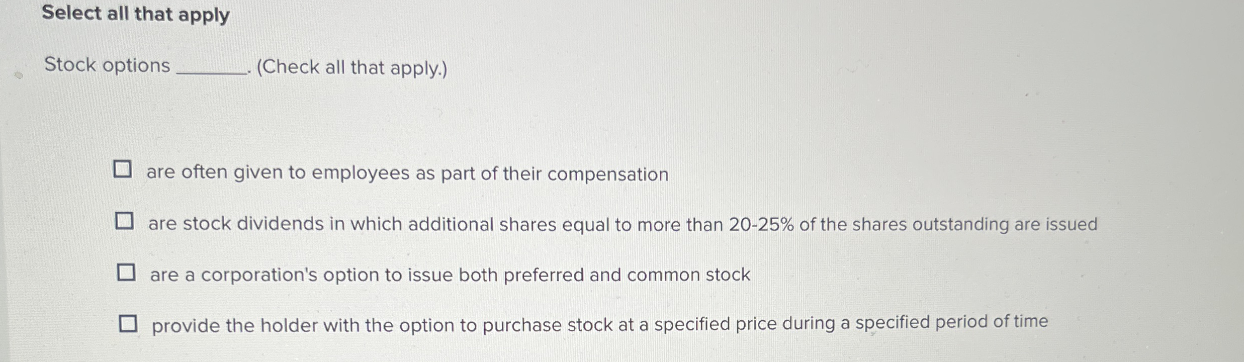 Solved Select all that applyStock options (Check all that | Chegg.com