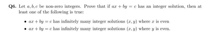 Solved Q6. Let a,b,c be non-zero integers. Prove that if | Chegg.com
