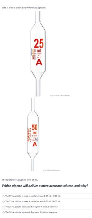 Solved Which pipette will deliver a more accurate volume, | Chegg.com