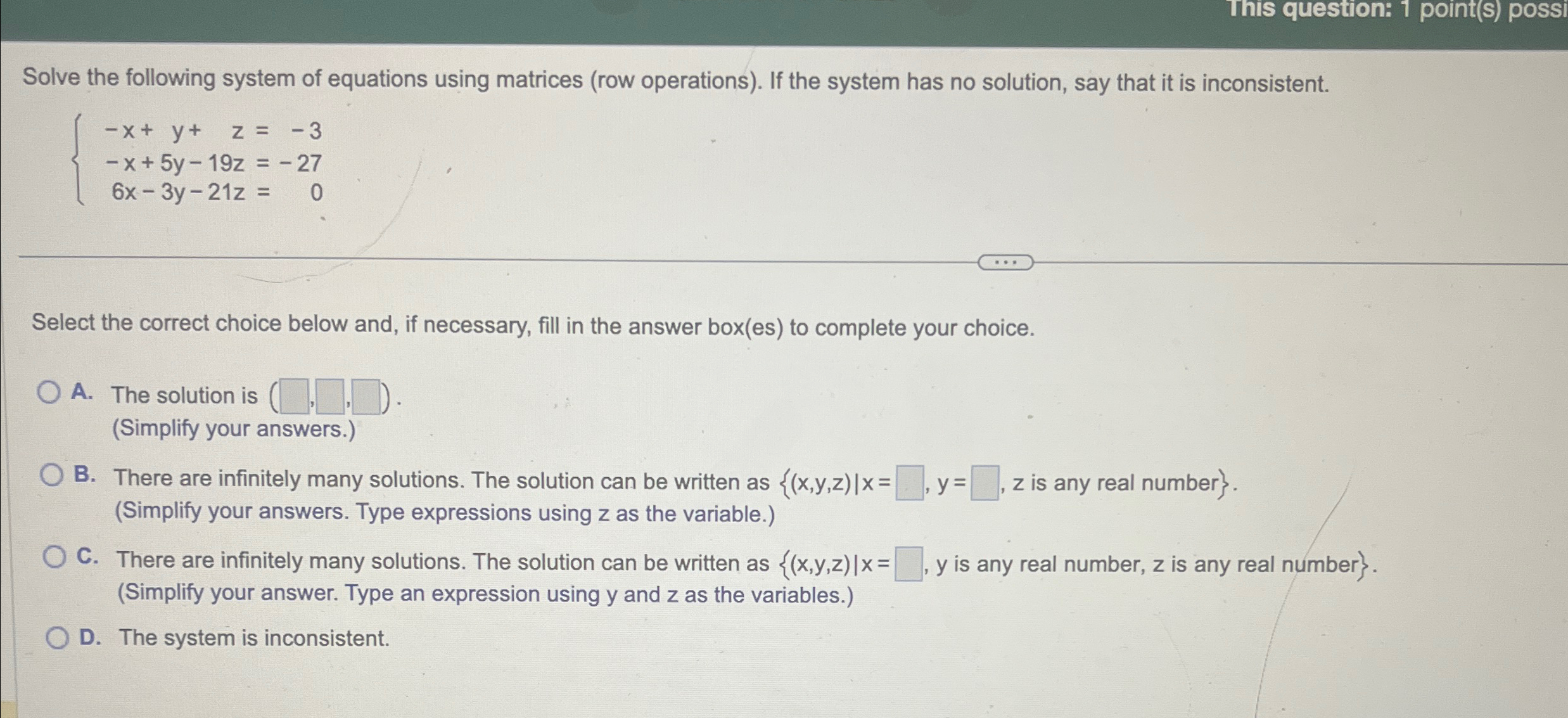 Solved Solve The Following System Of Equations Using