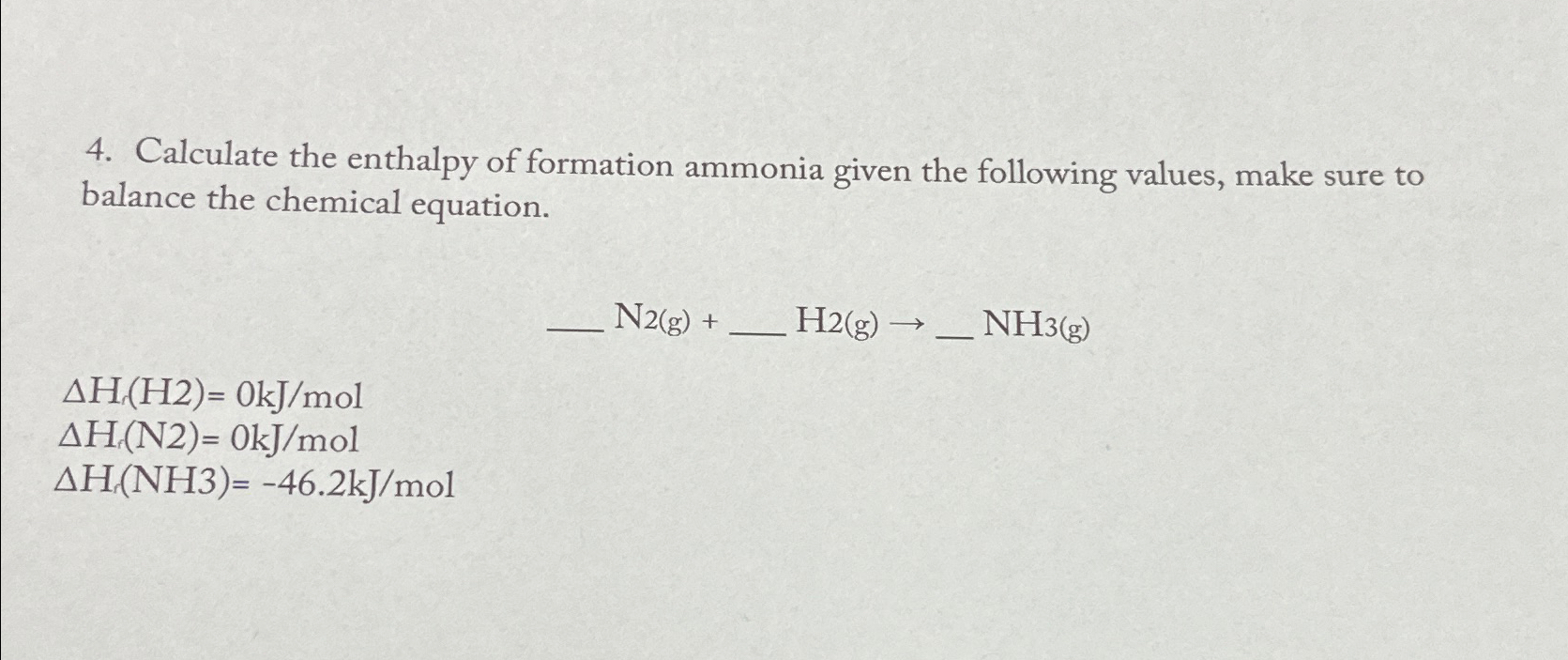 Solved Calculate the enthalpy of formation ammonia given the | Chegg.com