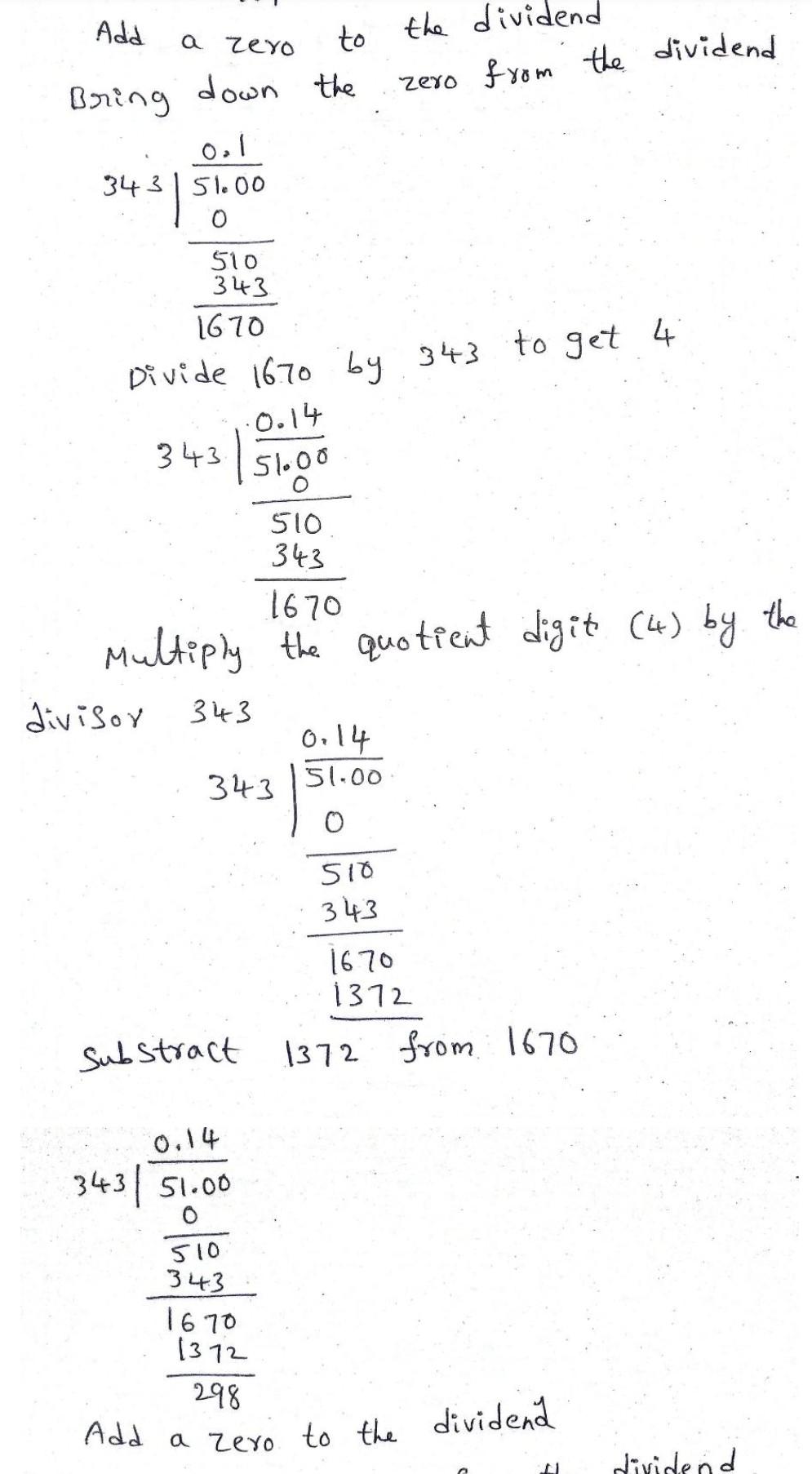 Solved Soln 51 343 Dividesi by 343 to get' o 3431 Multiply | Chegg.com
