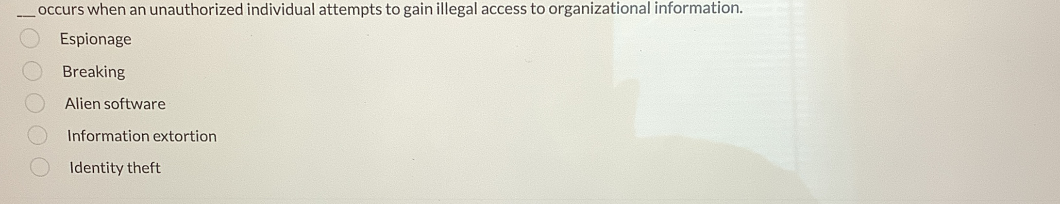 Solved occurs when an unauthorized individual attempts to | Chegg.com