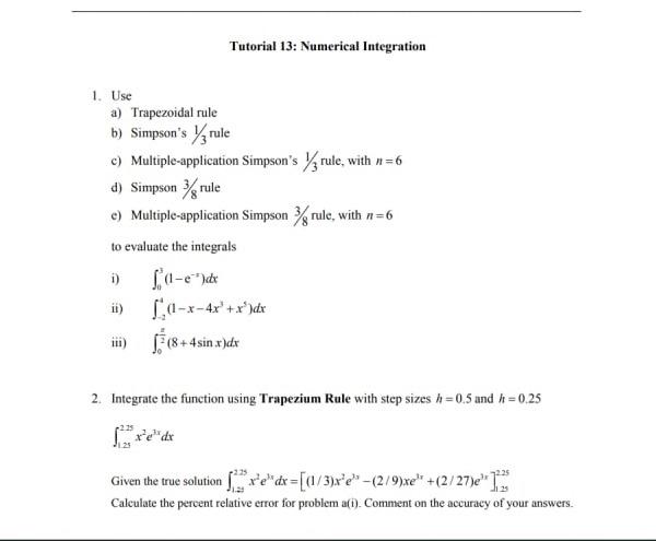 Solved Tutorial 13: Numerical Integration a) Trapezoidal | Chegg.com