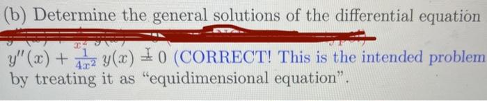 Solved (b) Determine the general solutions of the | Chegg.com
