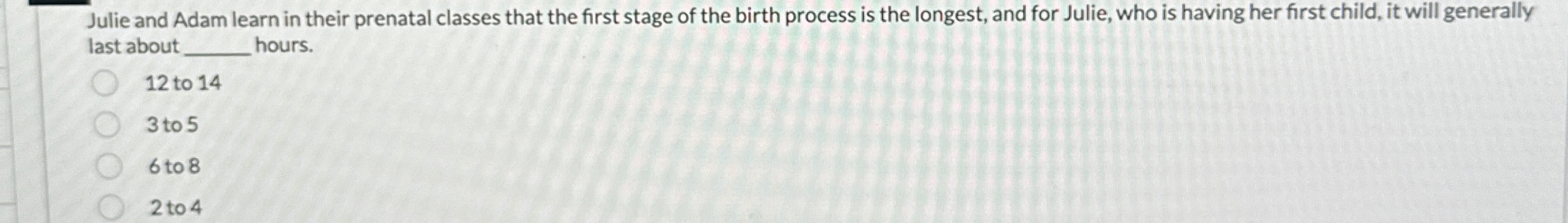 Solved Julie and Adam learn in their prenatal classes that | Chegg.com