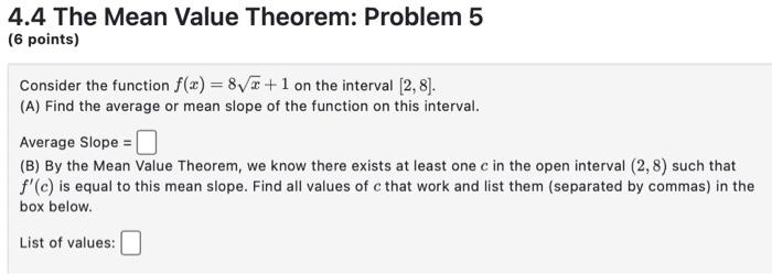 Solved 4.4 The Mean Value Theorem: Problem 5 (6 points) | Chegg.com