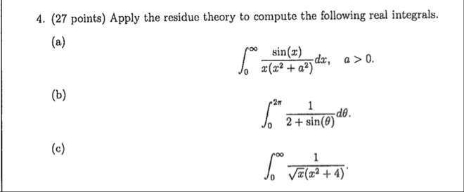 (27 ﻿points) ﻿Apply the residue theory to compute the | Chegg.com