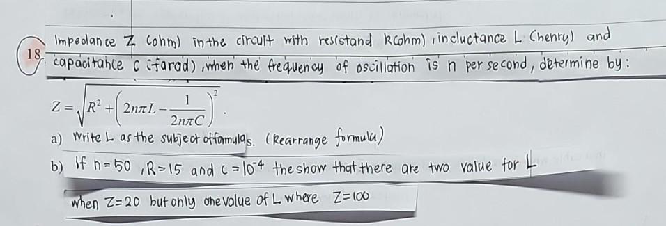 Solved Impedance Z cohm) in the circult with res(stand k | Chegg.com