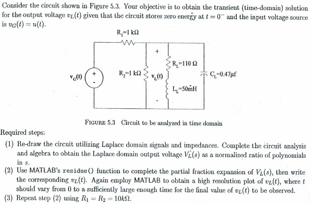 Consider the circuit shown in Figure 5.3. Your | Chegg.com Consider the circuit shown in Figure 5.3. Your | Chegg.com