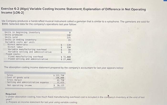 Solved Exercise 6-2 (Algo) Variable Costing Income | Chegg.com