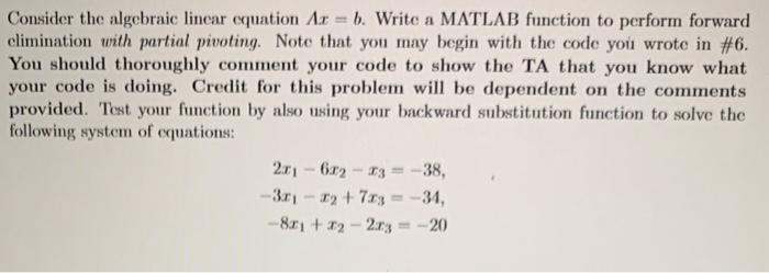 Solved Consider the algebraic linear equation Ax=b. Write a | Chegg.com