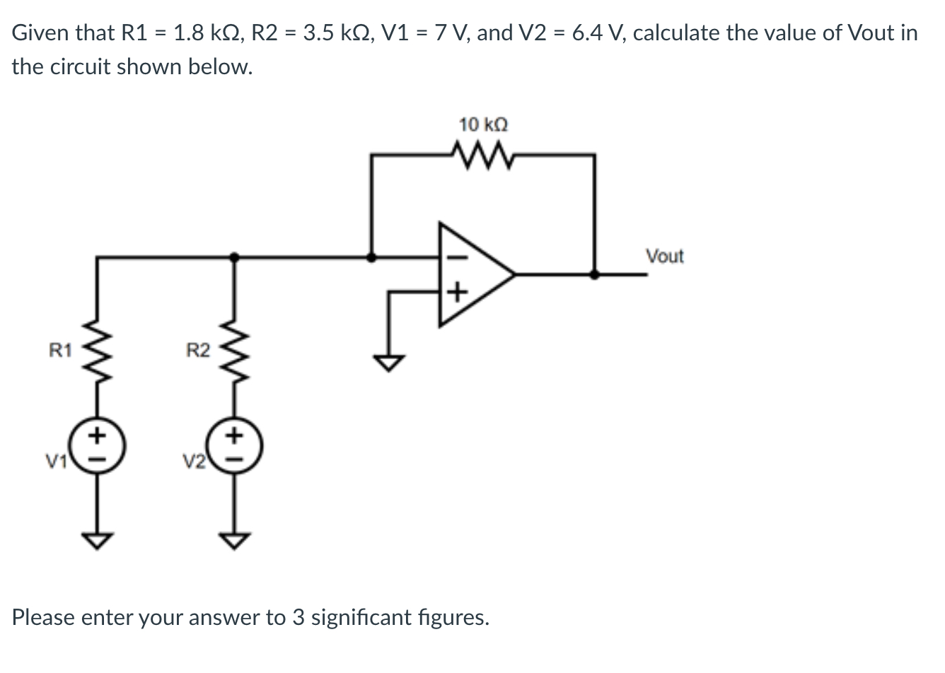 Solved Given that R1=1.8kΩ,R2=3.5kΩ,V1=7V, ﻿and V2=6.4V, | Chegg.com