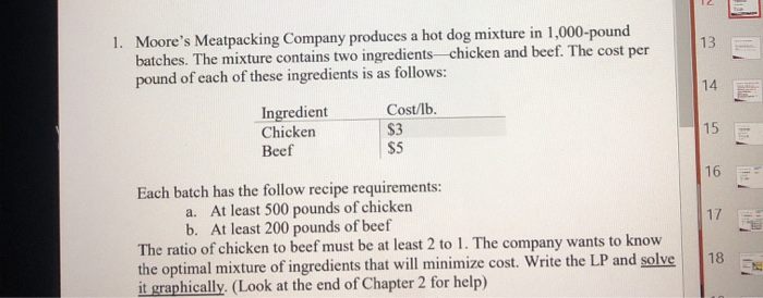 Solved 1. Moore's Meatpacking Company produces a hot dog | Chegg.com