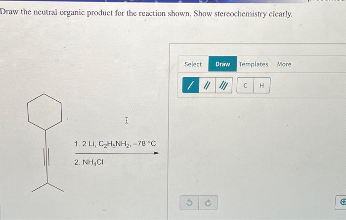 Solved Draw the neutral organic product for the reaction | Chegg.com