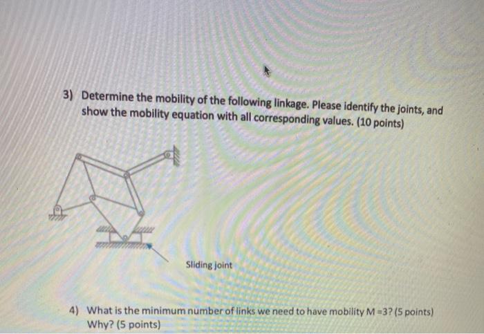 Solved 3) Determine the mobility of the following linkage. | Chegg.com