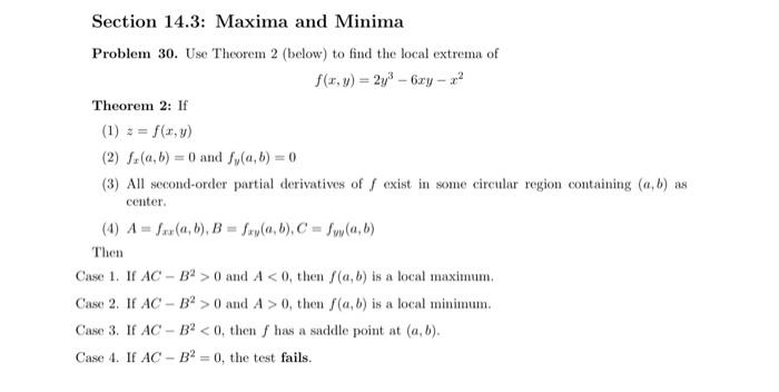 Solved Problem 30. Use Theorem 2 (below) to find the local | Chegg.com