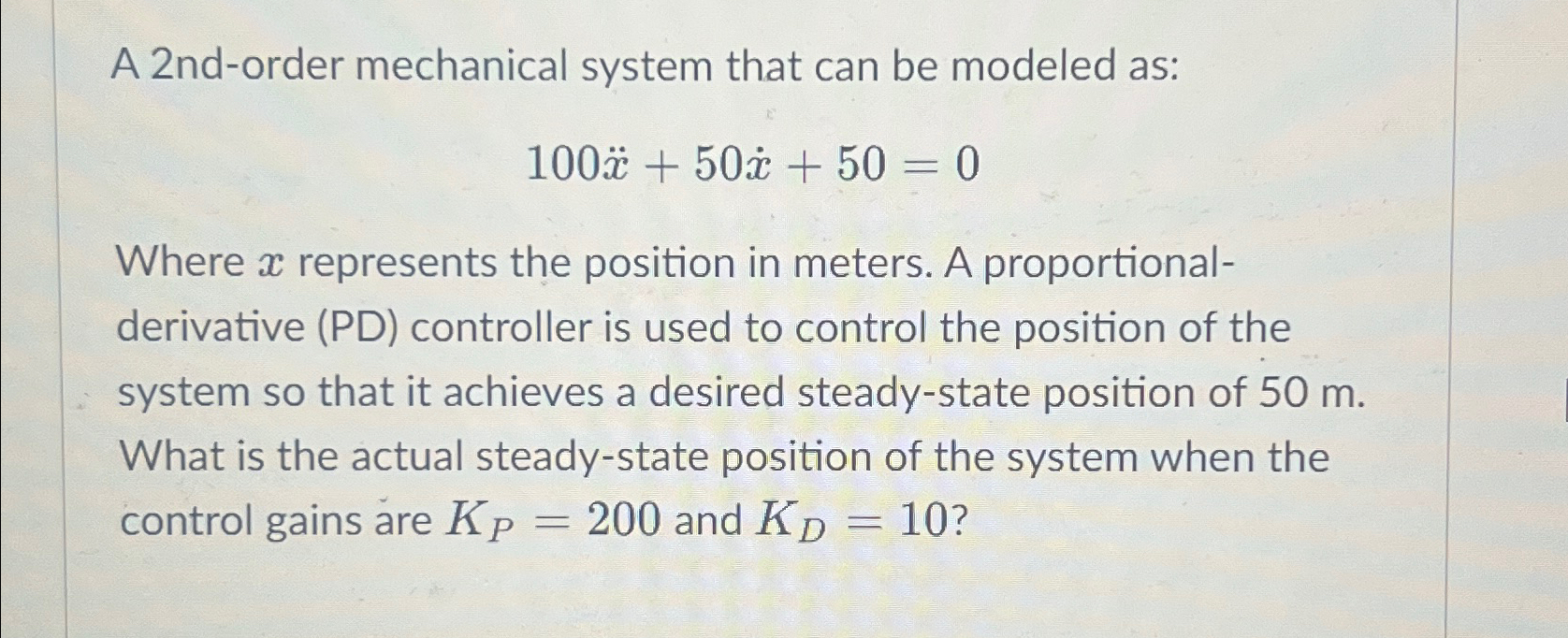Solved A 2nd-order mechanical system that can be modeled | Chegg.com